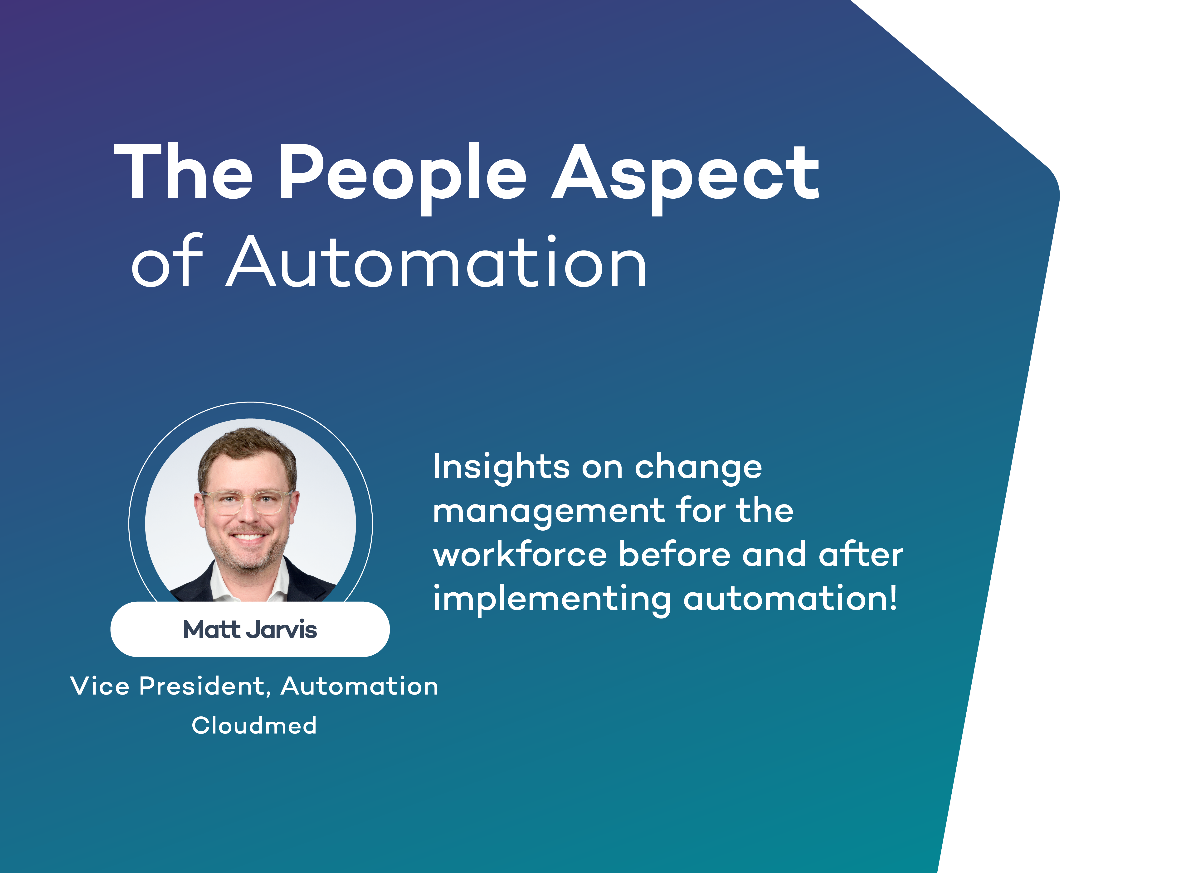 The People Aspect of Automation - Cloudmed